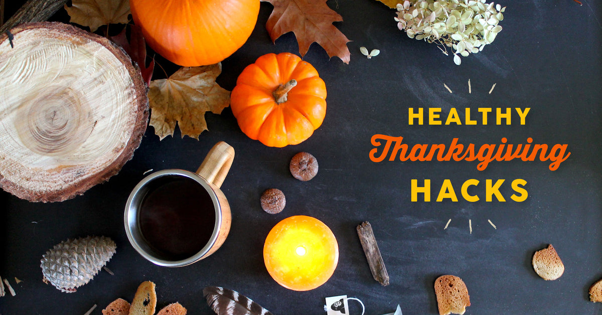 Healthy Thanksgiving Hacks – Wise Ape
